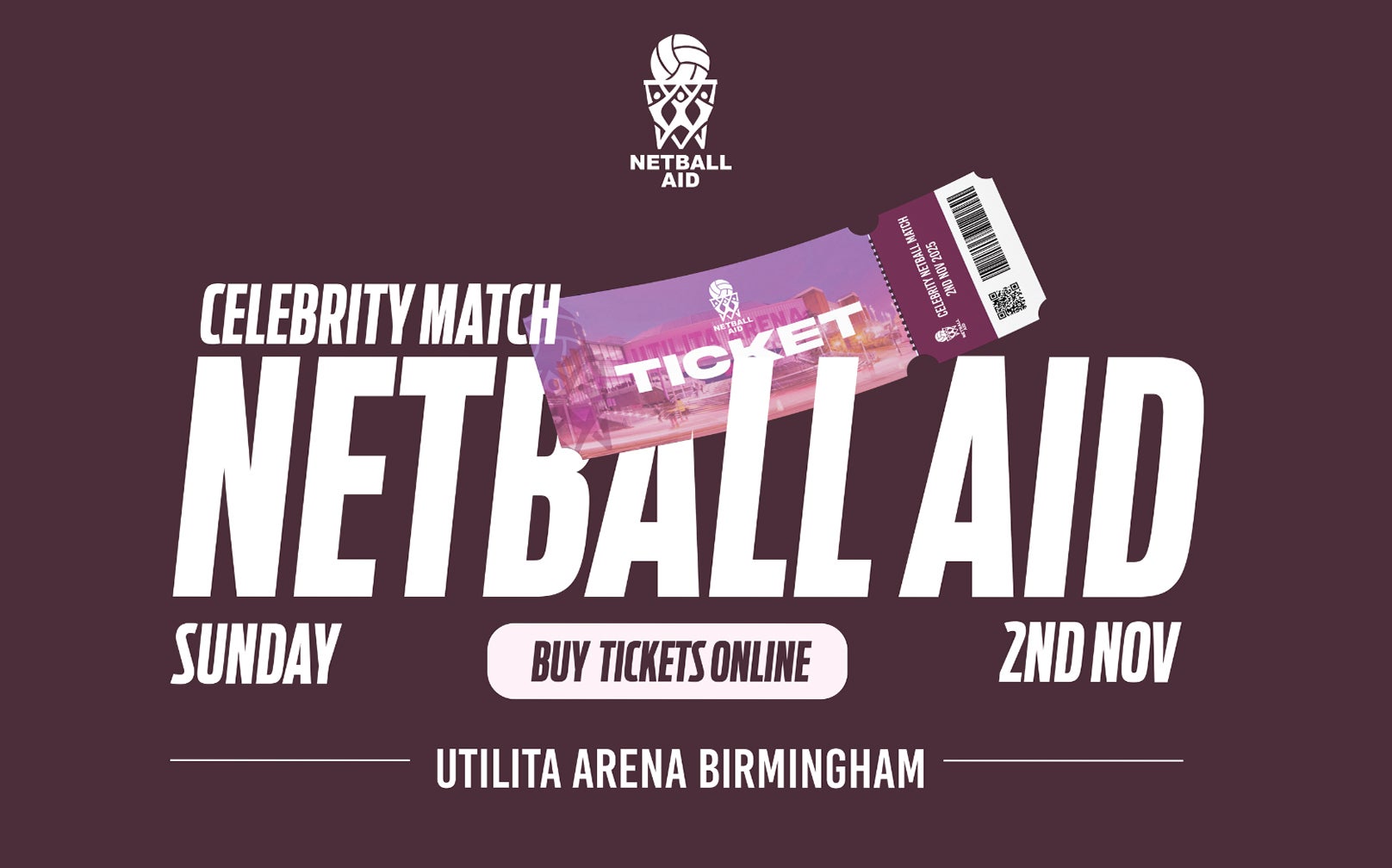 Netball Aid | Utilita Arena Birmingham